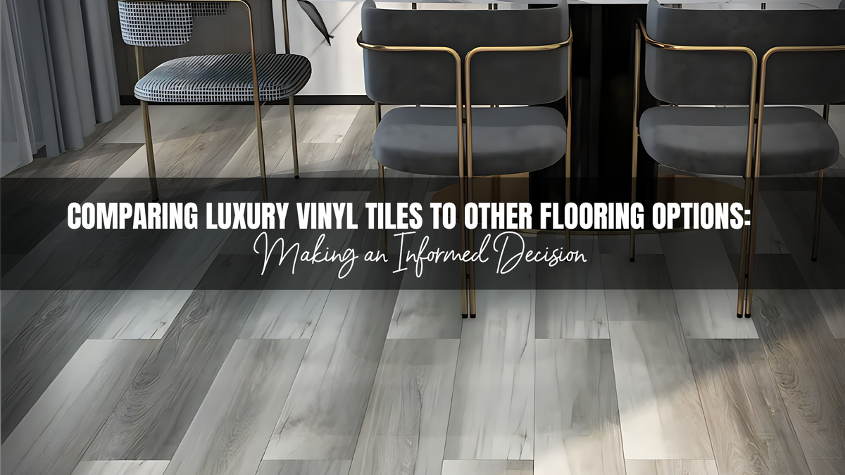 Comparing Luxury Vinyl Tiles to Other Flooring Options: Making an Info ...
